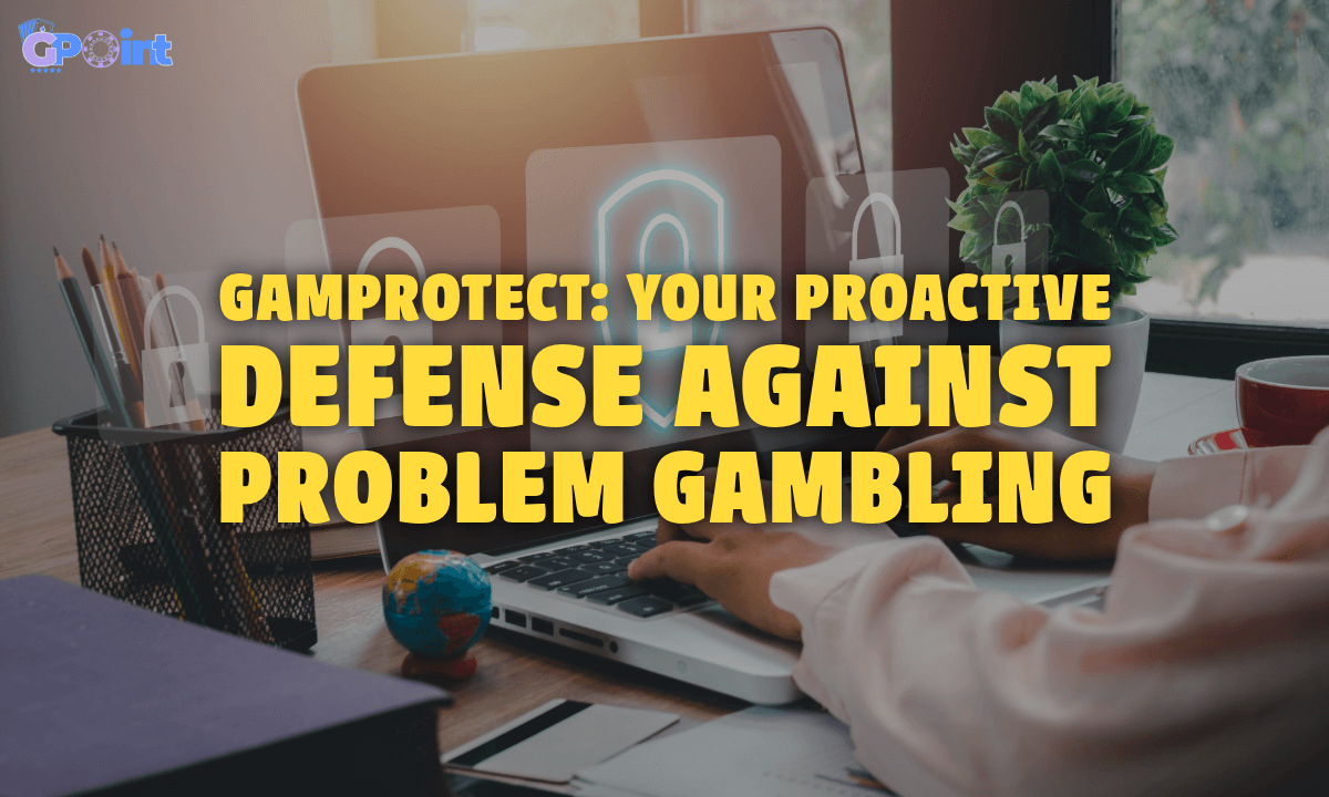 GamProtect: Your Proactive Defense Against Problem Gambling