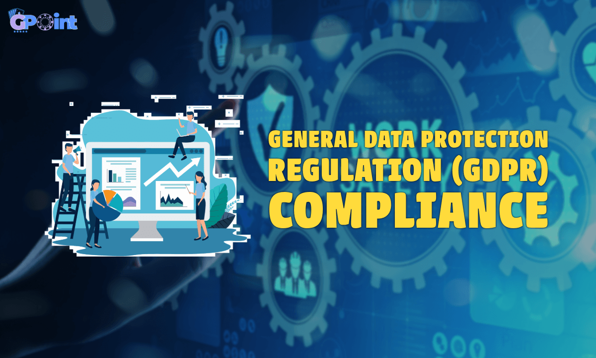 General Data Protection Regulation (GDPR) Compliance ⋆ The Game Point